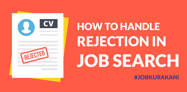 How to Handle Rejection in Job Search | Career Guide Blog | merojob