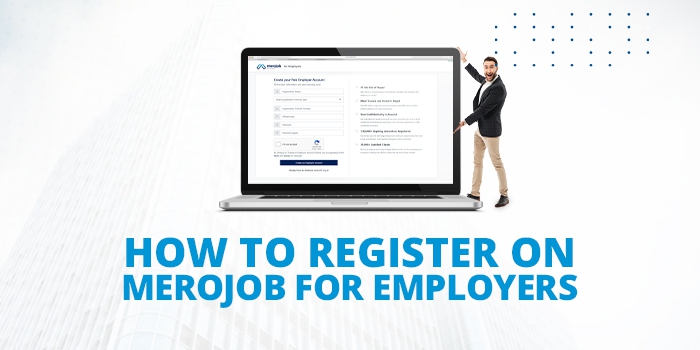 How to register on merojob for Employers | Career Guide Blog | merojob