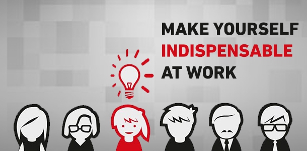 5 Tips to Make Yourself Indispensable at Work | Career Guide Blog | merojob