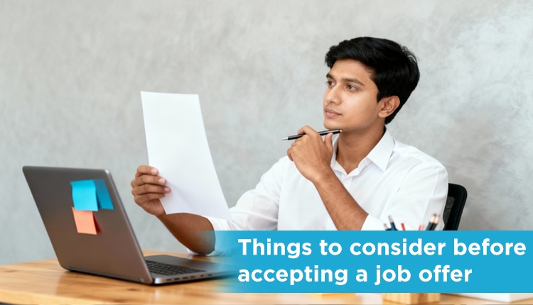 Things to consider before accepting a job offer | Career Guide Blog ...